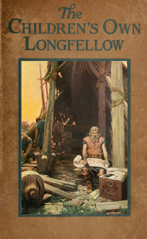 The Children's Own Longfellow, by Henry W. Longfellow