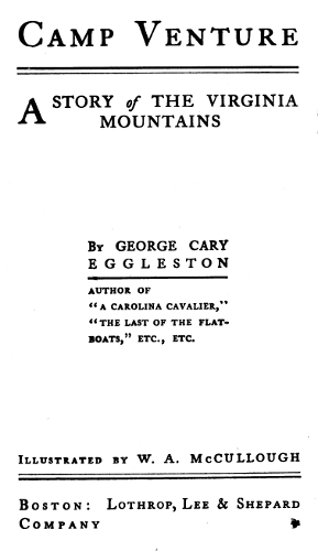 The Project Gutenberg eBook of Camp Venture, by George Cary Eggleston