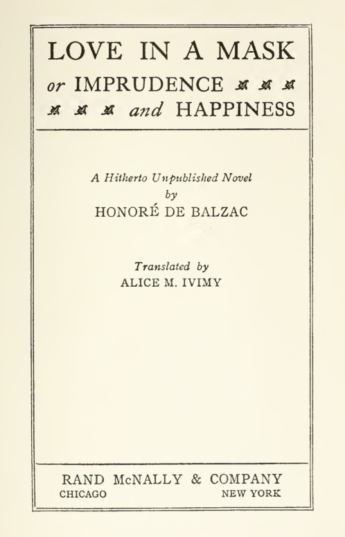 The Project Gutenberg eBook of Love in a Mask, by Honoré de Balzac.