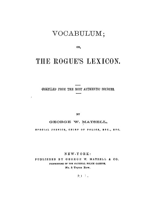 The Project Gutenberg eBook of Vocabulum; or, The Rogue's Lexicon., by ...
