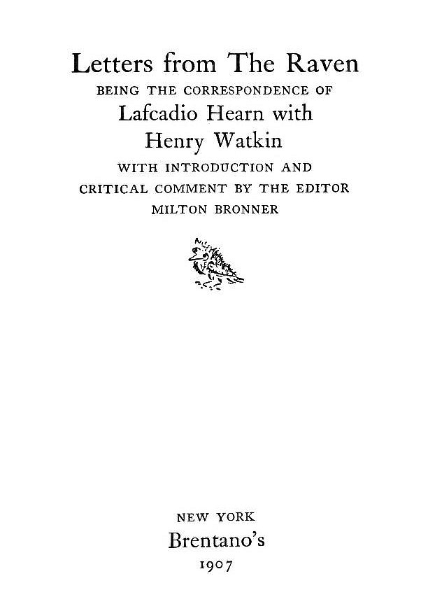 The Project Gutenberg eBook of Letters from the Raven, by Lafcadio ...