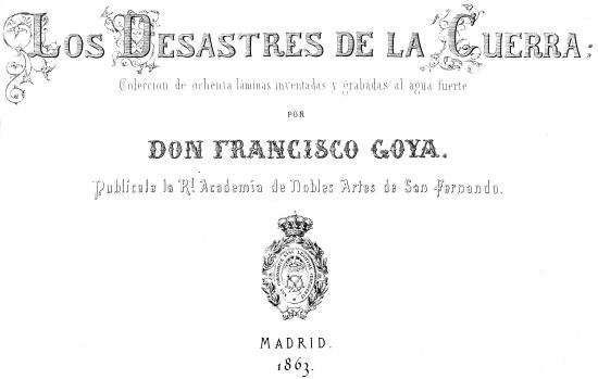 LOS DESASTRES DE LA GUERRA: