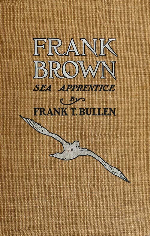 The Project Gutenberg eBook of Frank Brown, by Frank Thomas Bullen