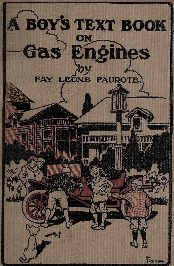 A Boy’s Text Book On Gas Engines | Project Gutenberg