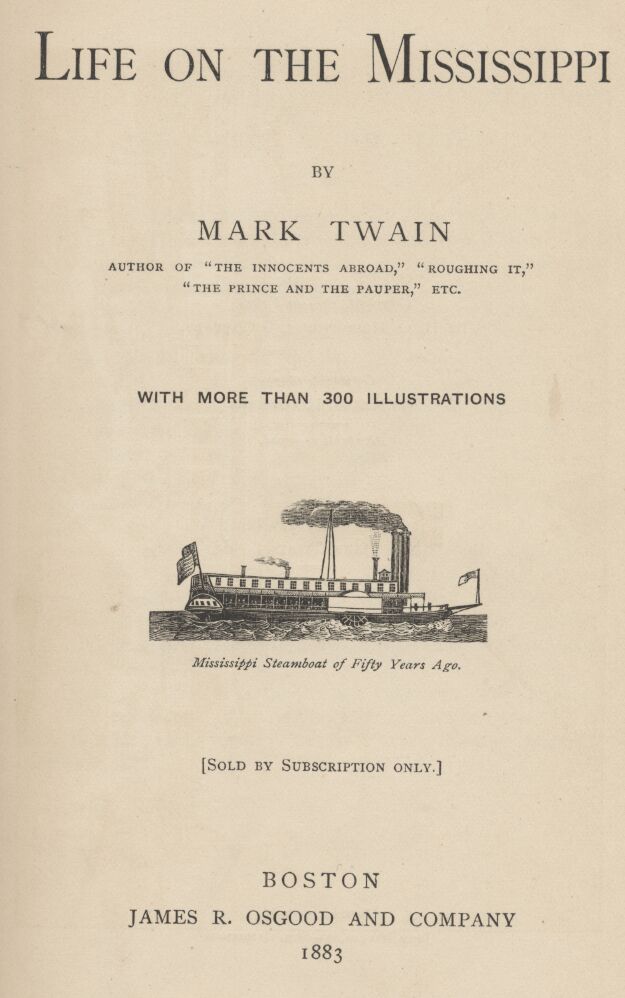 Twain, Life on the Mississippi, Part 1